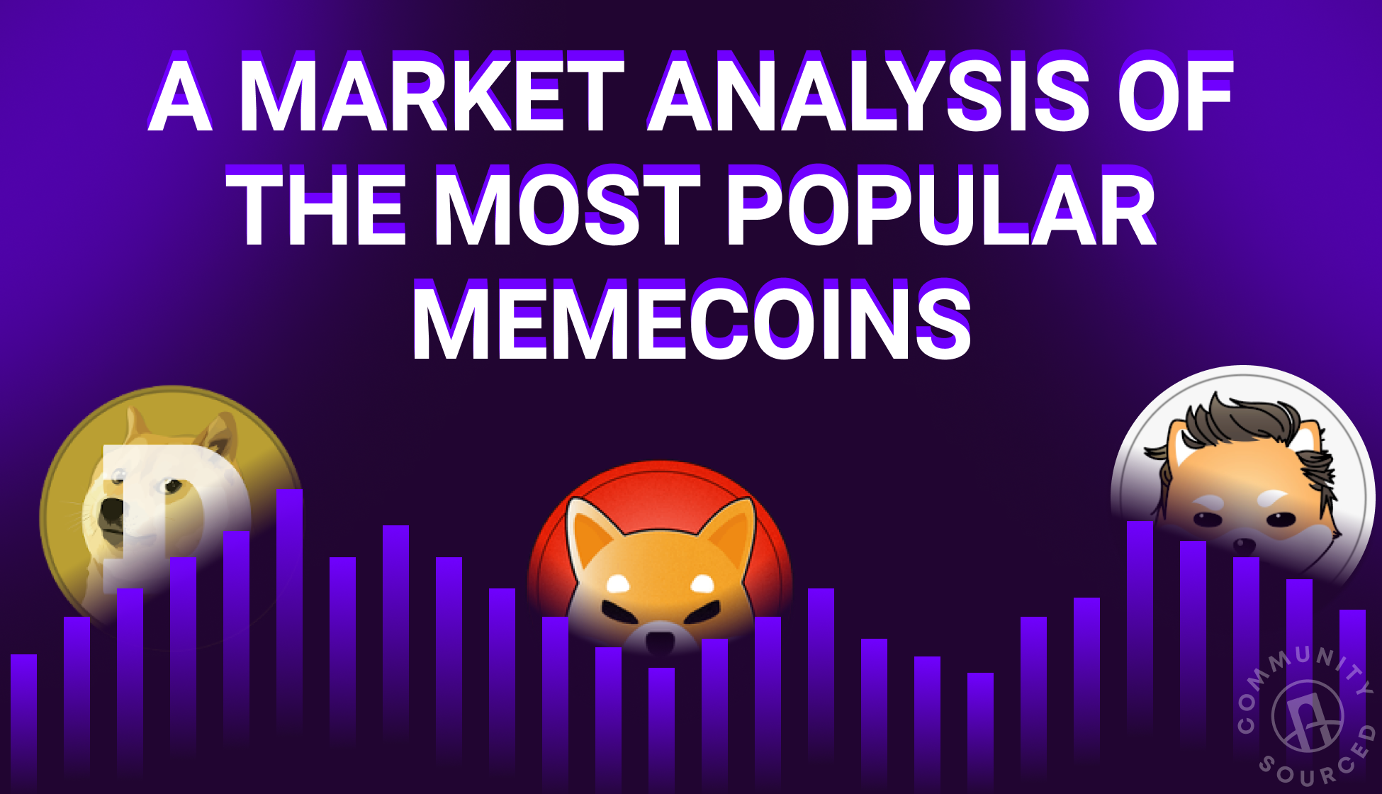 A Market Analysis Of The Most Popular Memecoins